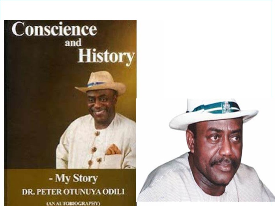 Conscience and History: My story by Peter Odili - Timsmek Blog
