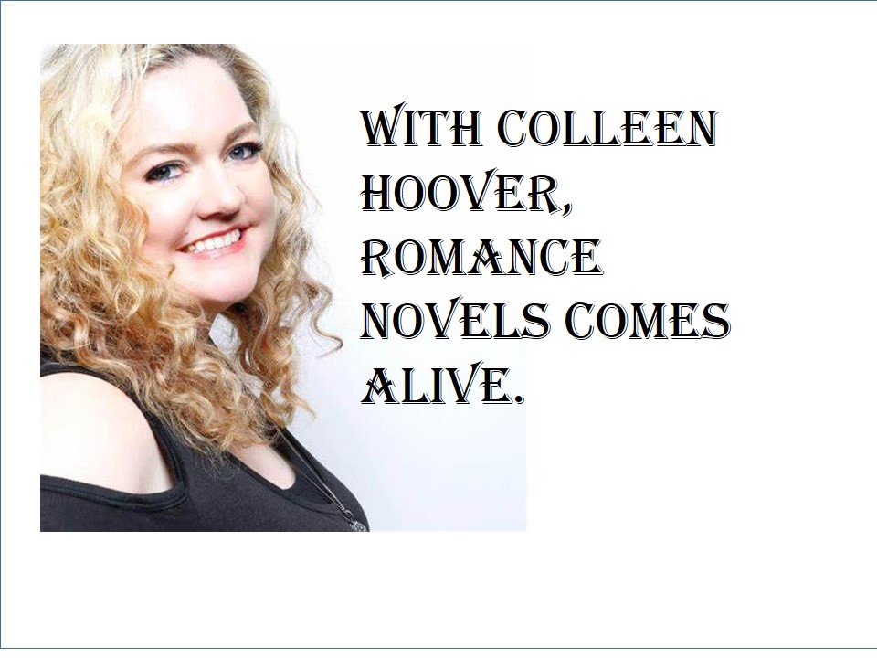 Colleen Hoover: A Romance Author for Our Time - Timsmek Blog